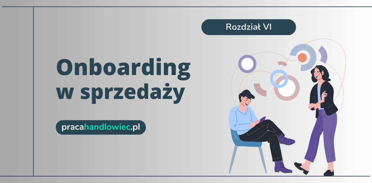 Onboarding pracownika sprzedaży. Wady i zalety onboardingu - PracaHandlowiec.pl